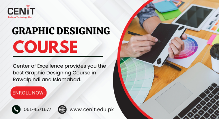 Graphic Designing Course In Rawalpindi - By CENIT